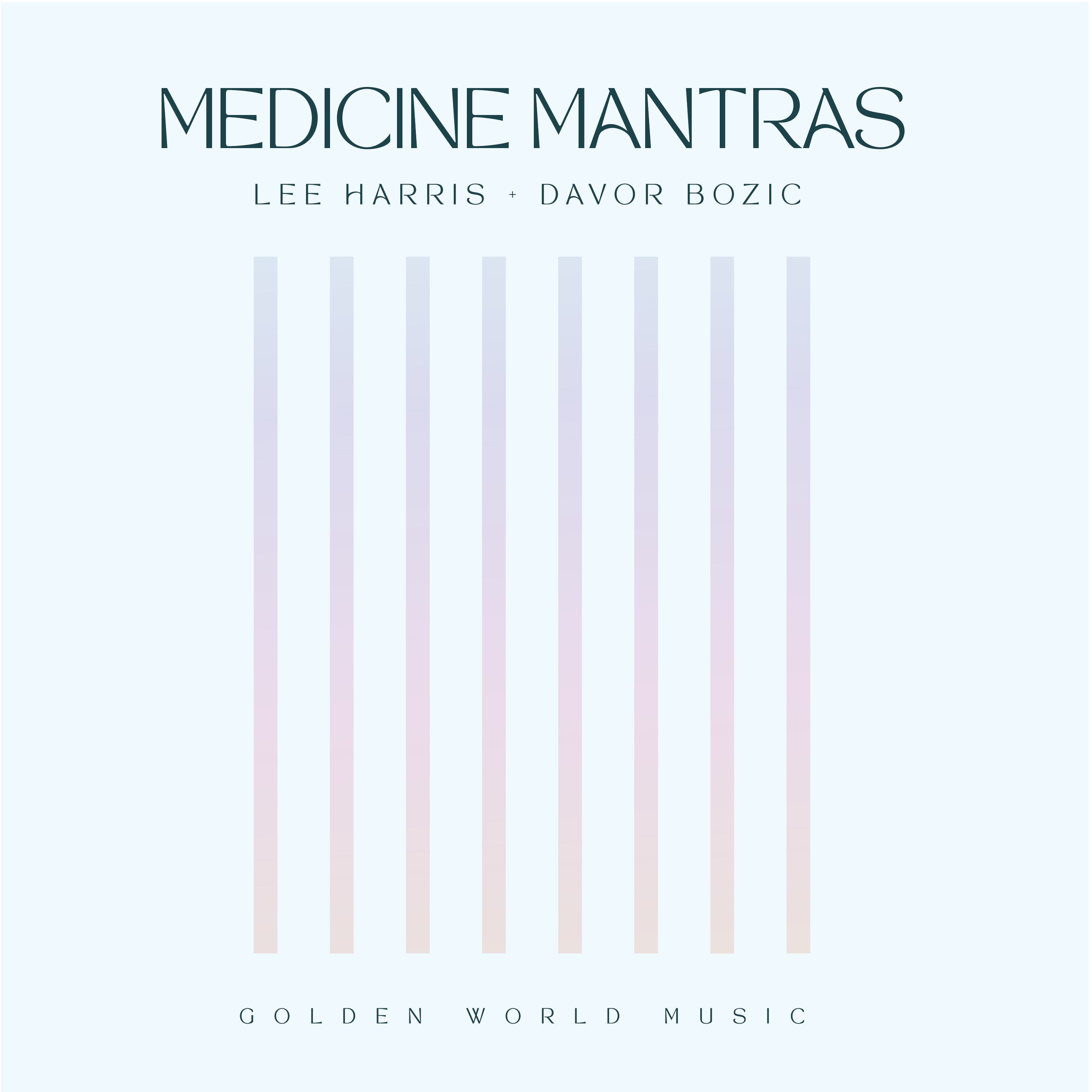 Medicine Mantras Vol. 1 - Digital Album – Golden World Music